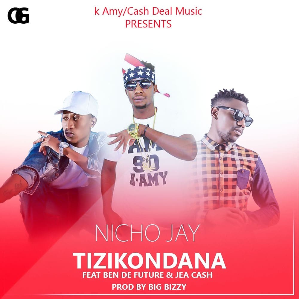 Nicho Jay Ft. Ben Da Future & Jae Cash - Tizikondana - Zambianplay