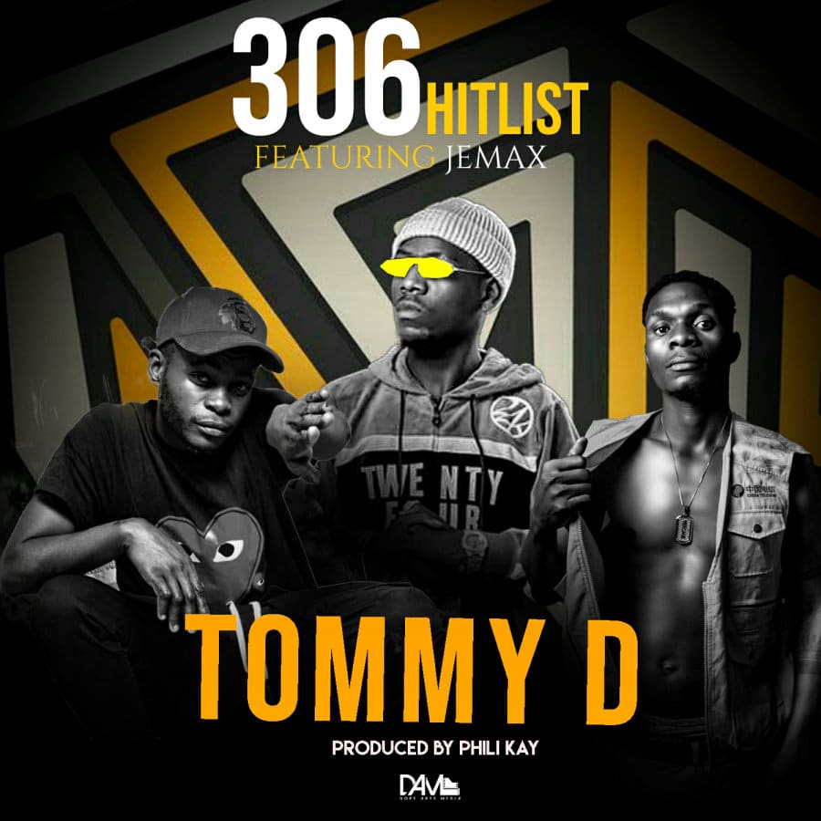 306 Hit List Ft. Jemax - Tommy D - Zambianplay