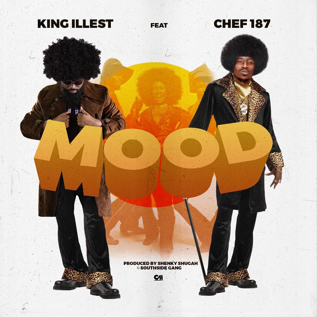 King Illest Ft. Chef 187 - Mood - Zambianplay