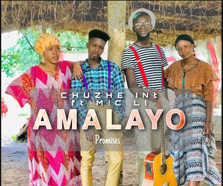 Chuzhe Int Ft. Mic Li - Amalayo