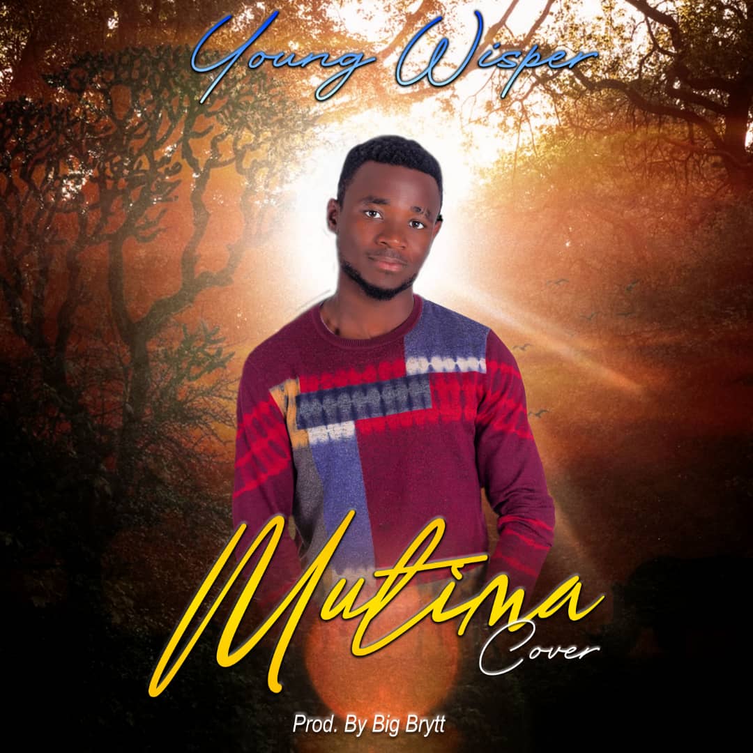 Young Whisper - Mutima (Cover) - Zambianplay