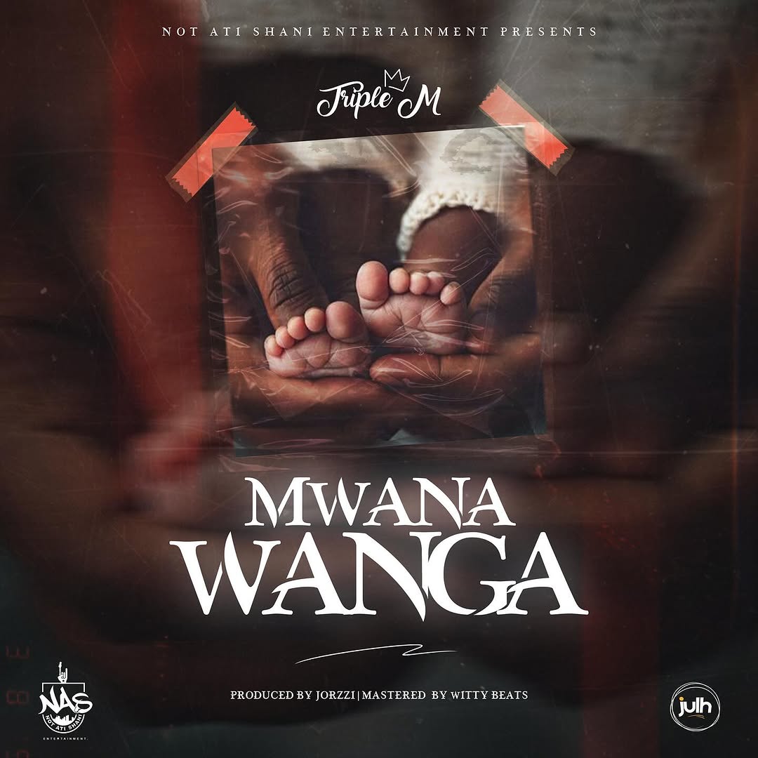 Triple M - Mwana Wanga - Zambianplay